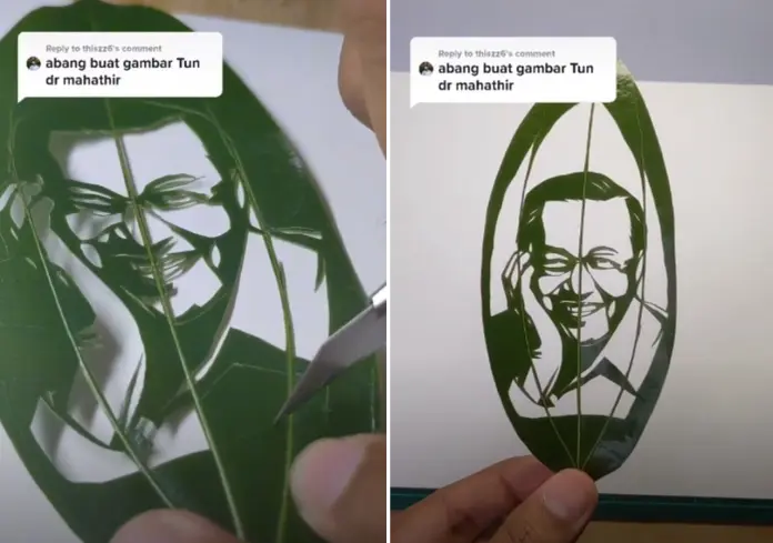 Ukir wajah Tun M pada daun teja, hasil anak muda ini terima pujian ...